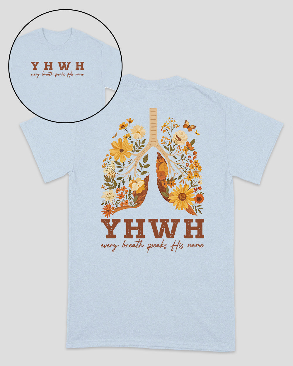 YHWH Every Breath Speaks His Name Christian Unisex T-shirt – For The Faith